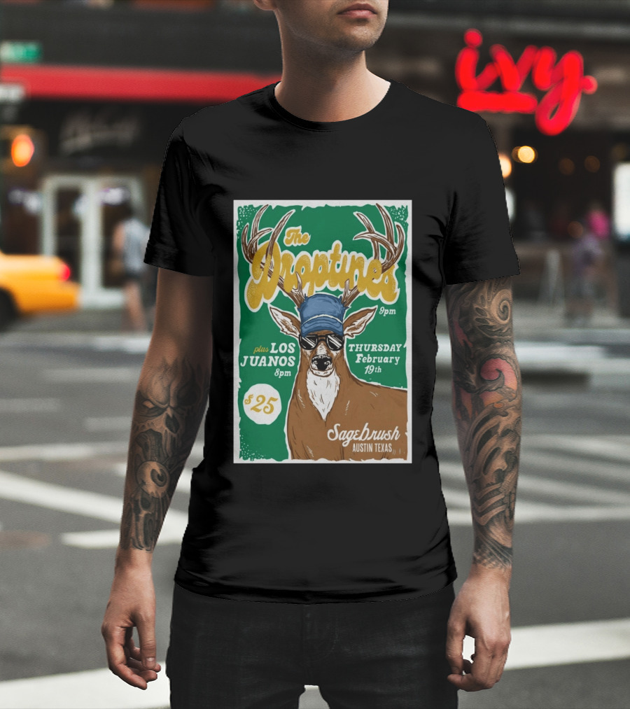 The Droptines Sagebrush Austin Texas Concert February 19 Plus Los Juanos 2026 T-Shirt