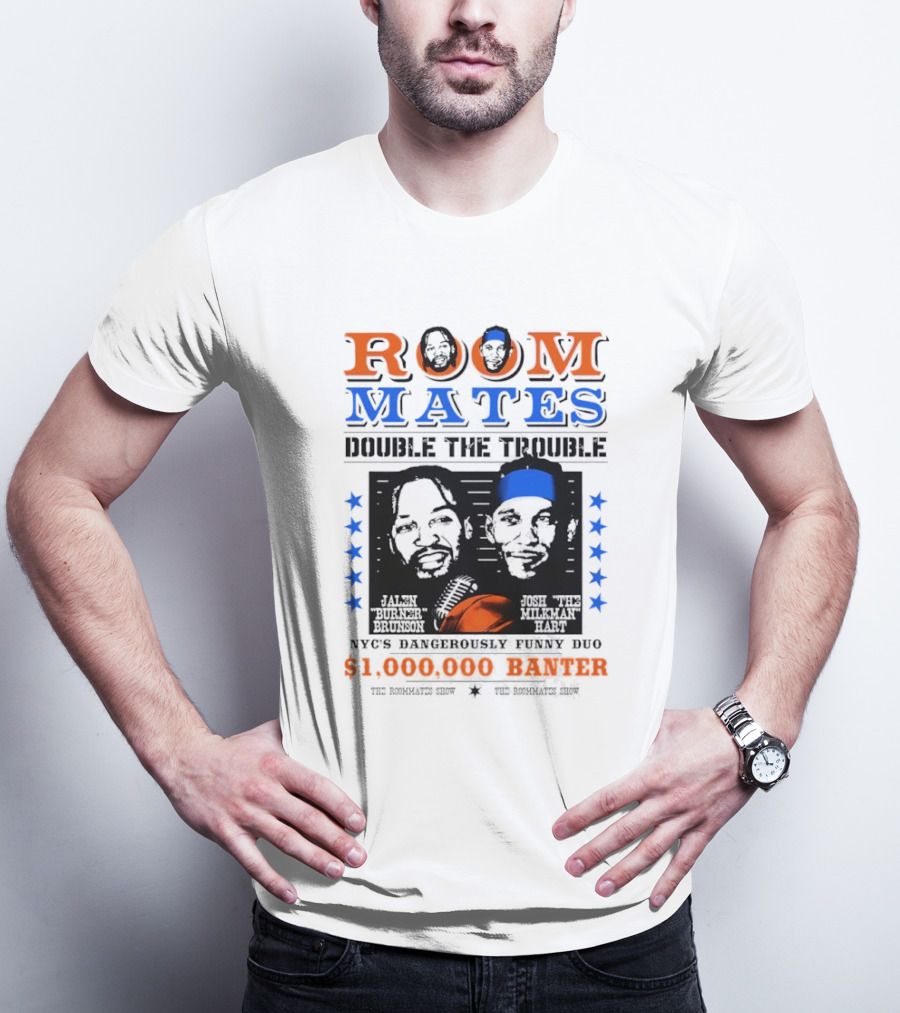ROOMMATES Double The Trouble New York Knicks Dynamic Duo Million Dollar Hustle T-Shirt