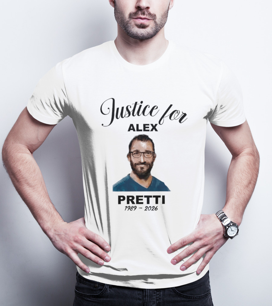 Justice For Alex Pretti 1989 2026 Memorial T-Shirt