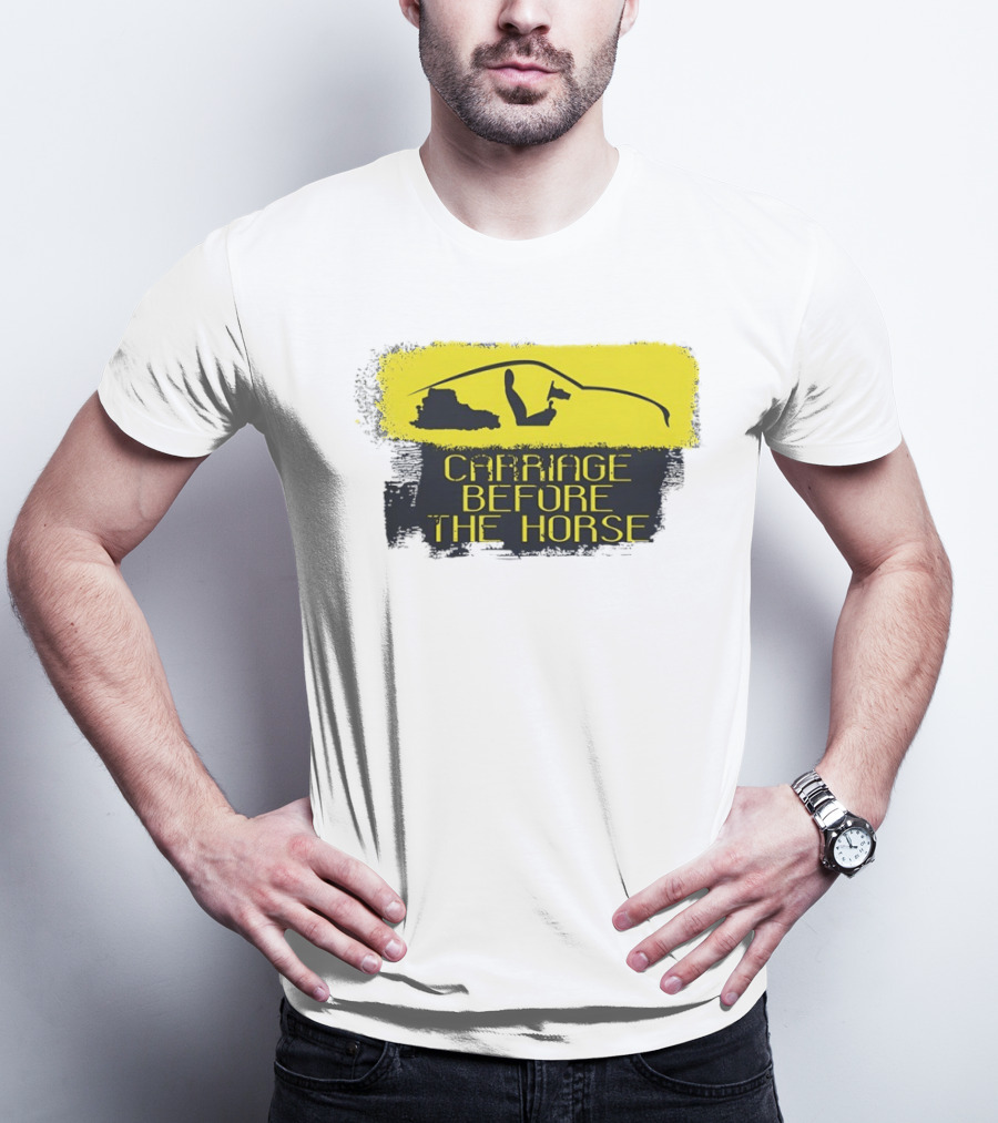 Carriage Before The Horse Yellow Car T-Shirt