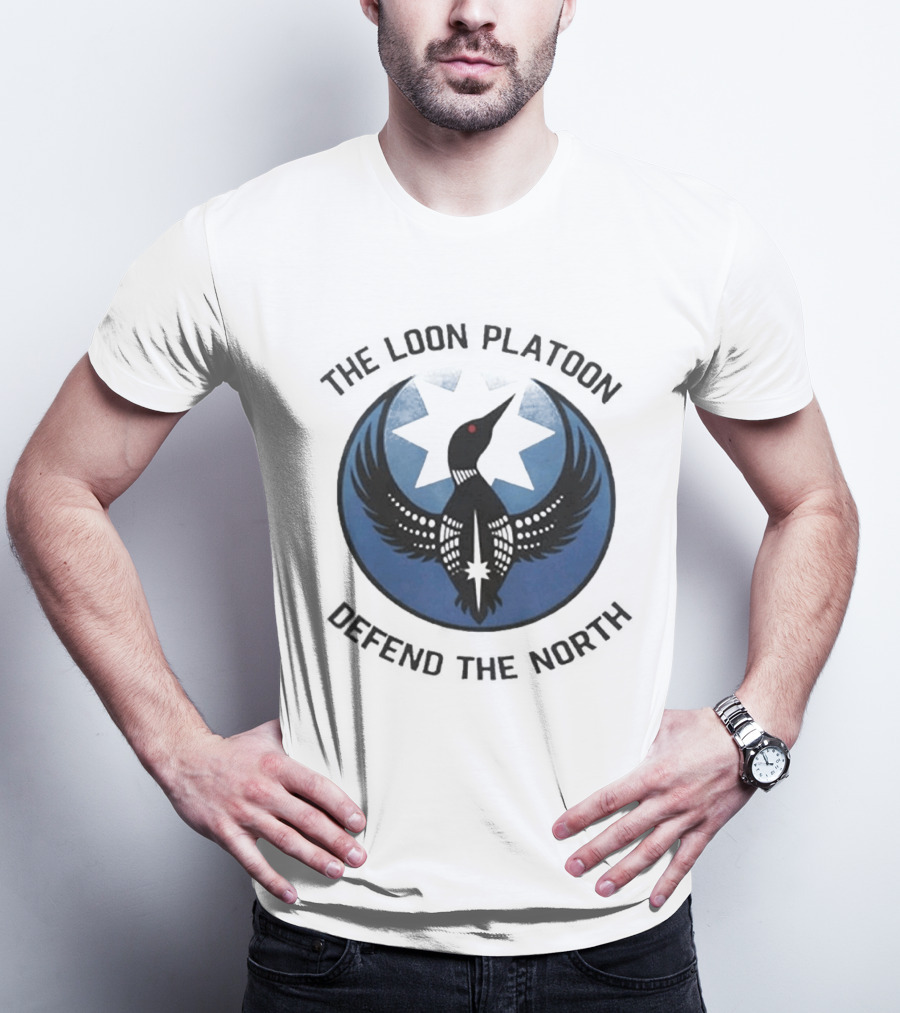 The Loon Platoon Defend The North Star T-Shirt