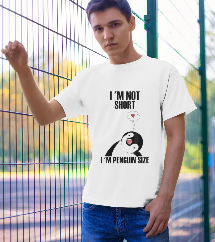 I'm Not Short I'm Penguin Size Cute Penguin With Heart T-Shirt