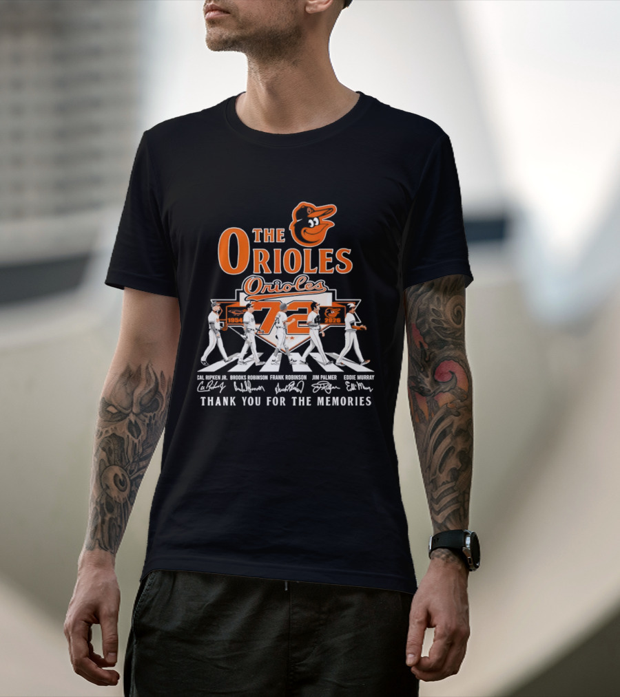 The Orioles 72 Thank You For The Memories MLB Legends T-Shirt