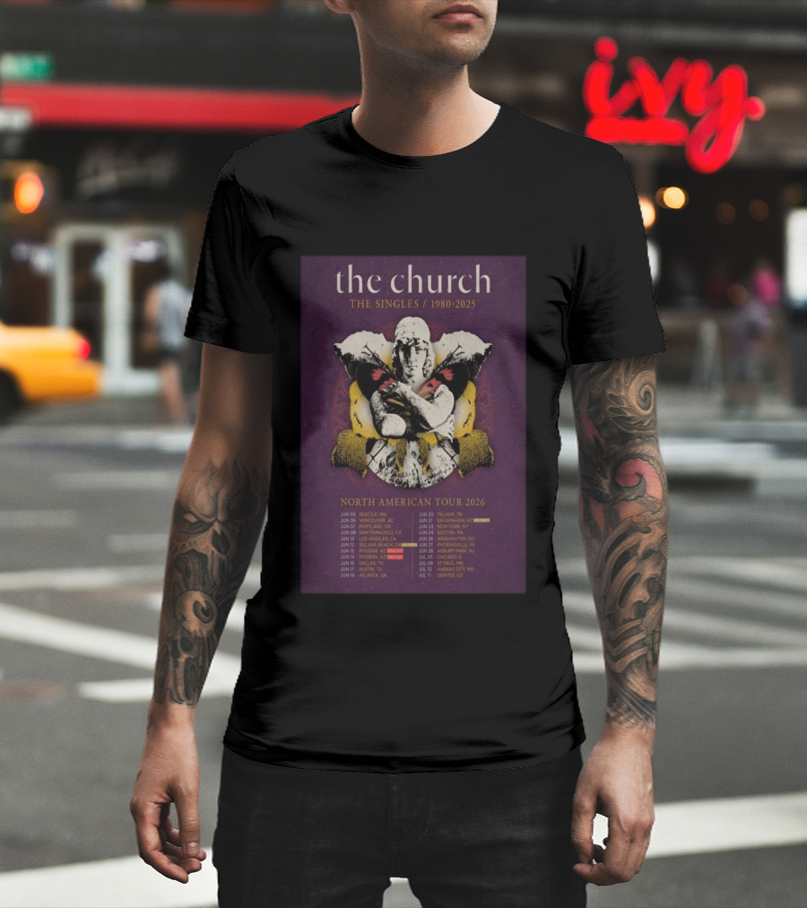 The Church The Singles 1980 2025 North American Tour 2026 Dates And Locations T-Shirt