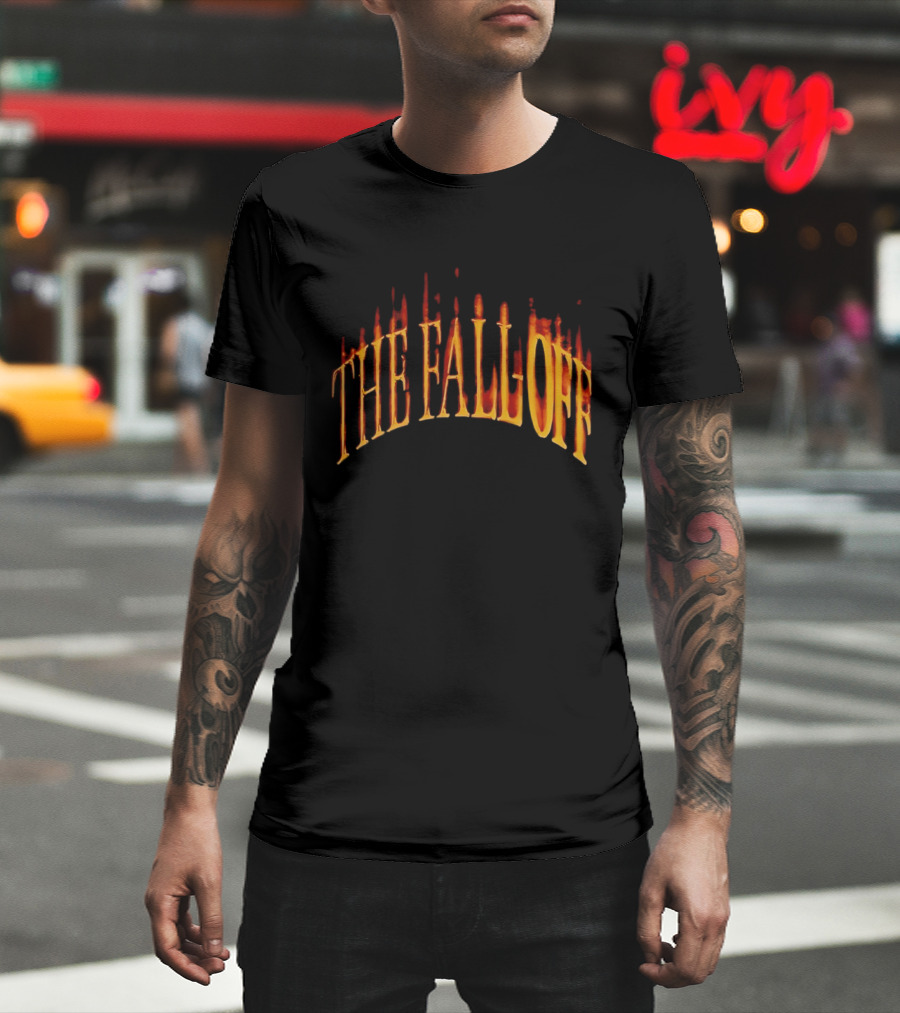 THE FALL OFF 2 6 26 Fiery T-Shirt
