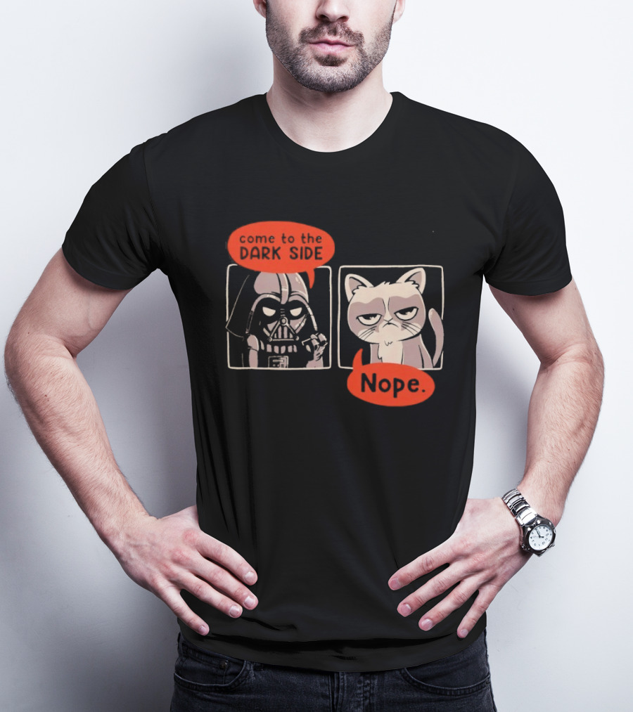 Darth Vader Come To The Dark Side Cat Nope Humor T-Shirt