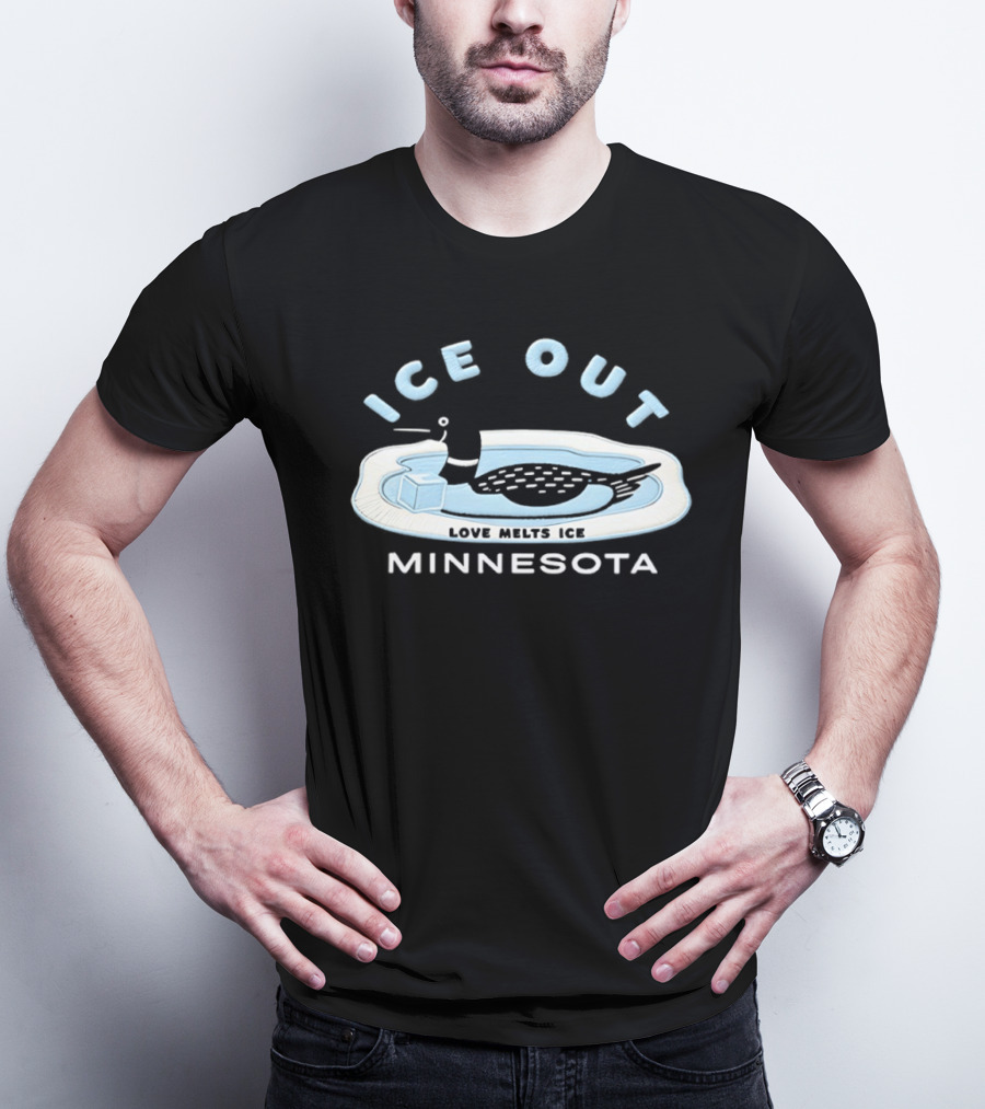 Ice Out Love Melts Ice Minnesota T-Shirt