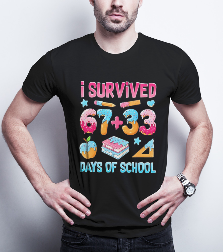 I Survived 67 Plus 33 Days Of School Apple Book Donut Melting T-Shirt