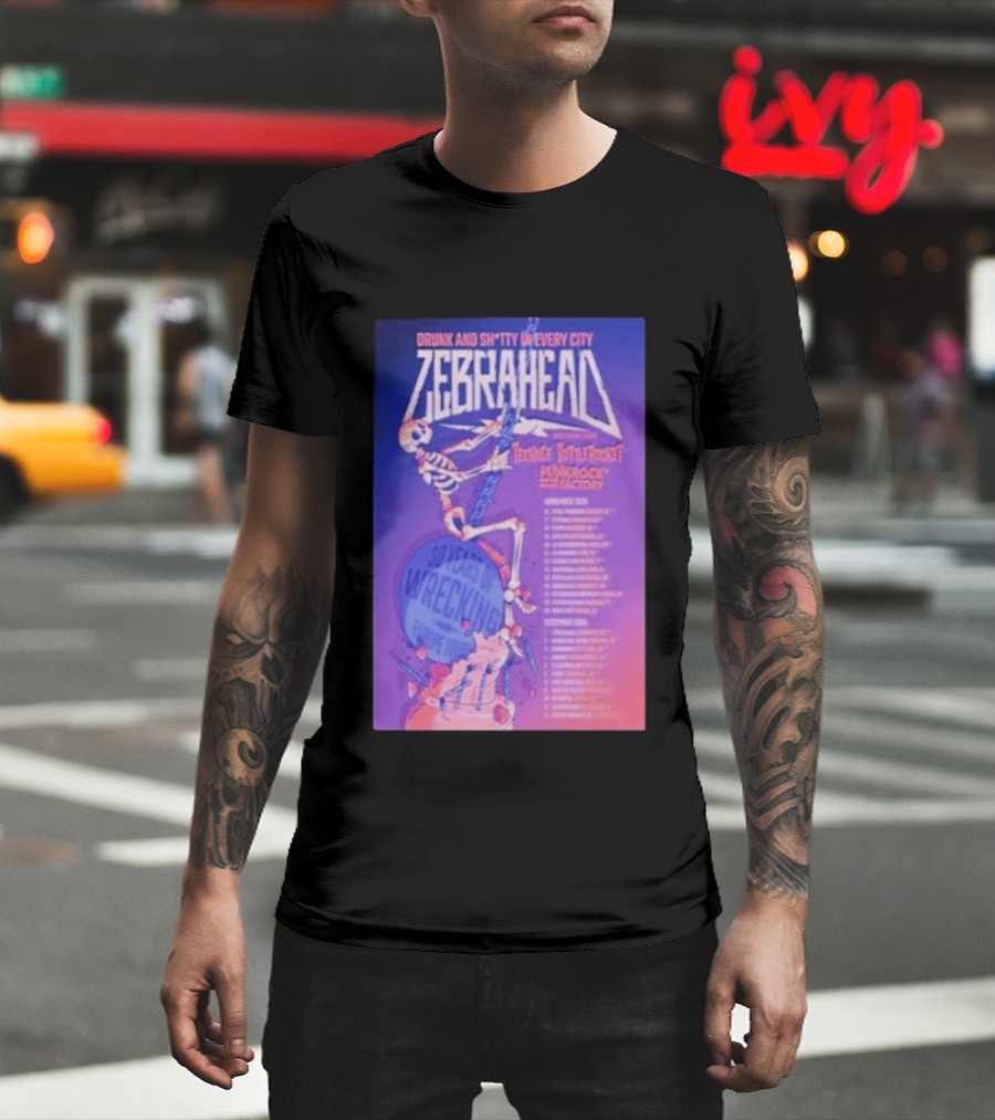 Zebrahead Tour 2026 Drunk And Sh*tty Every City With Teenage Bottlerocket And Punk Rock Factory T-Shirt