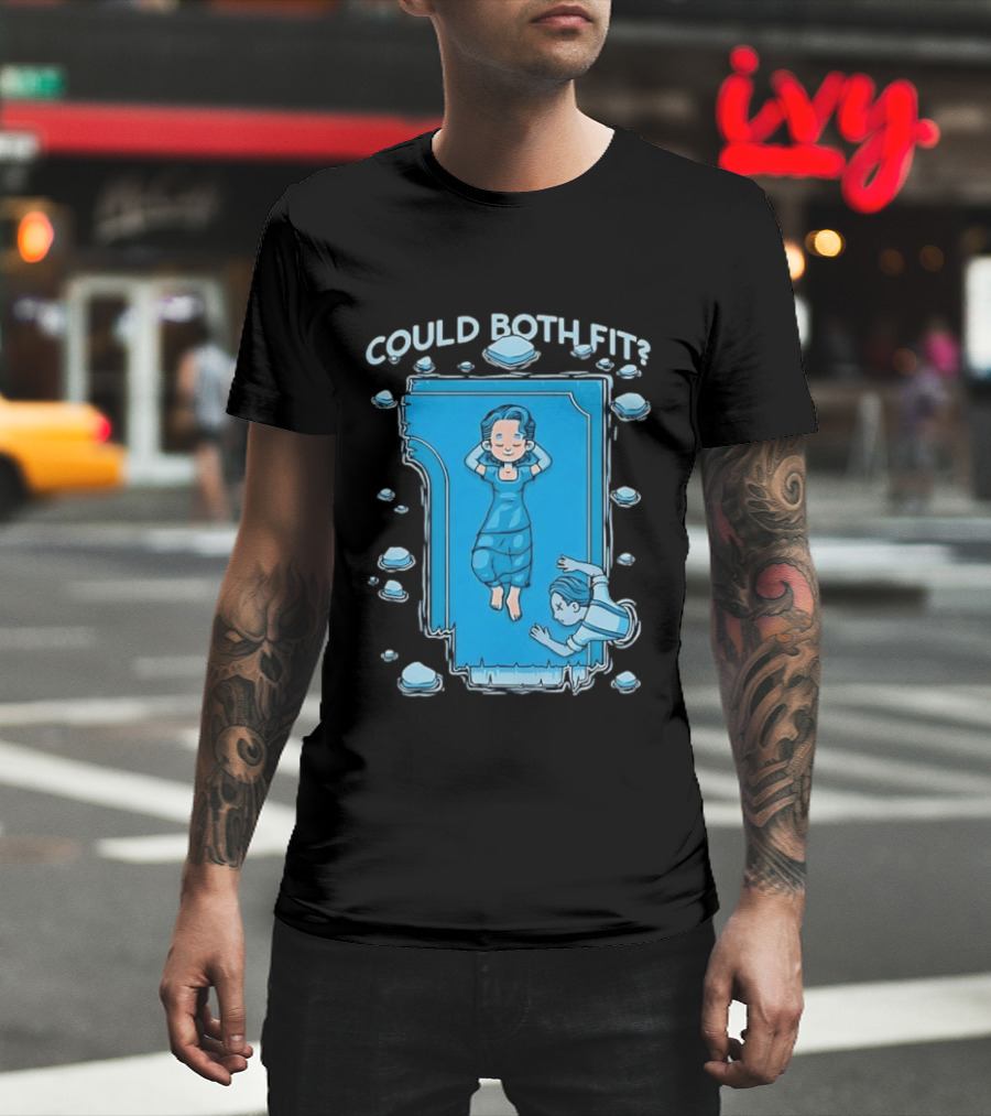 Could Both Fit Titanic Scene Humor Iceberg T-Shirt