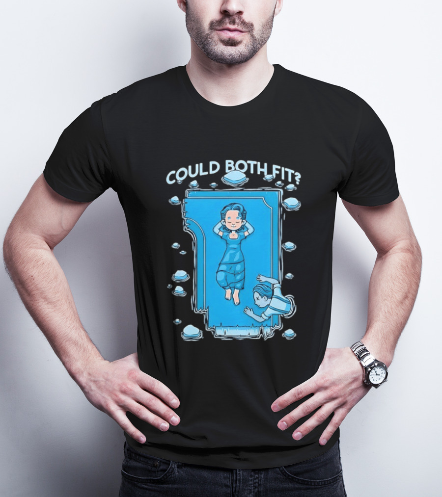 Could Both Fit Titanic Scene Humor Iceberg T-Shirt