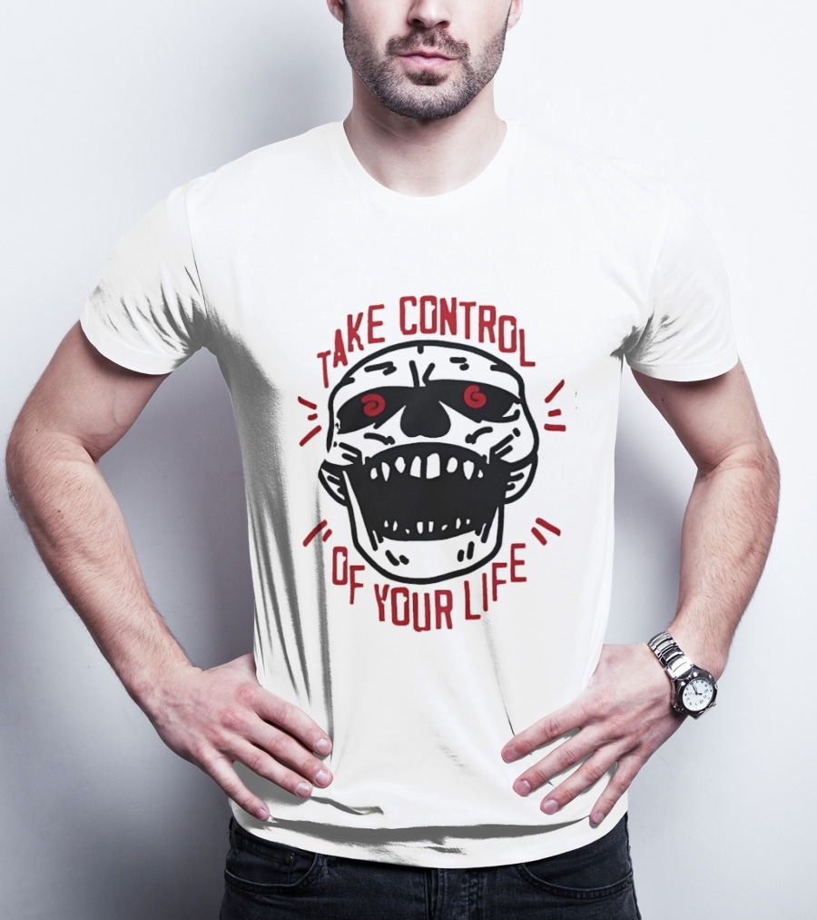 Take Control Of Your Life Skull Illustration With Red T-Shirt