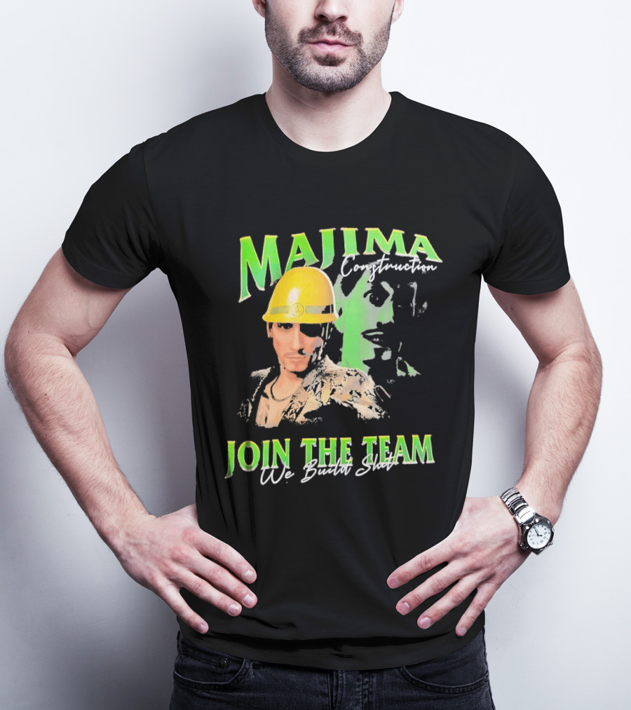 Majima Construction Join The Team We Build Surf T-Shirt