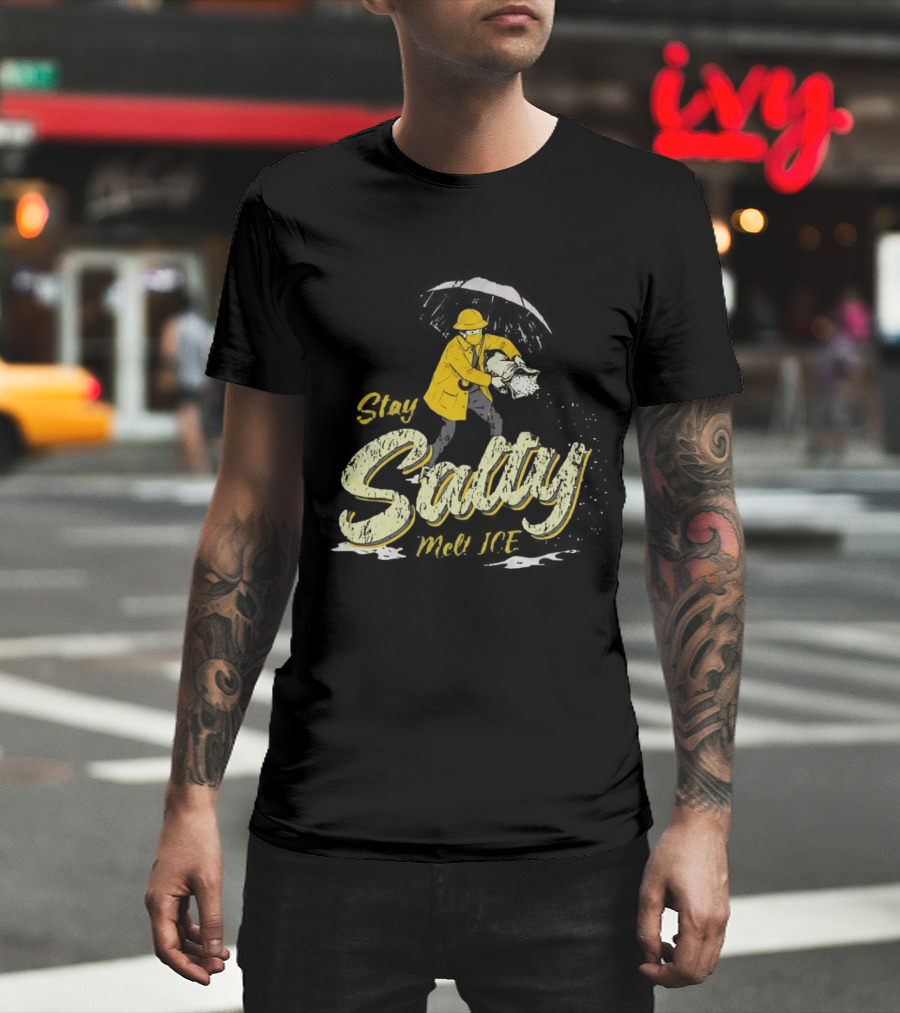 Stay Salty Firefighter Emphasis On Melting ICE T-Shirt