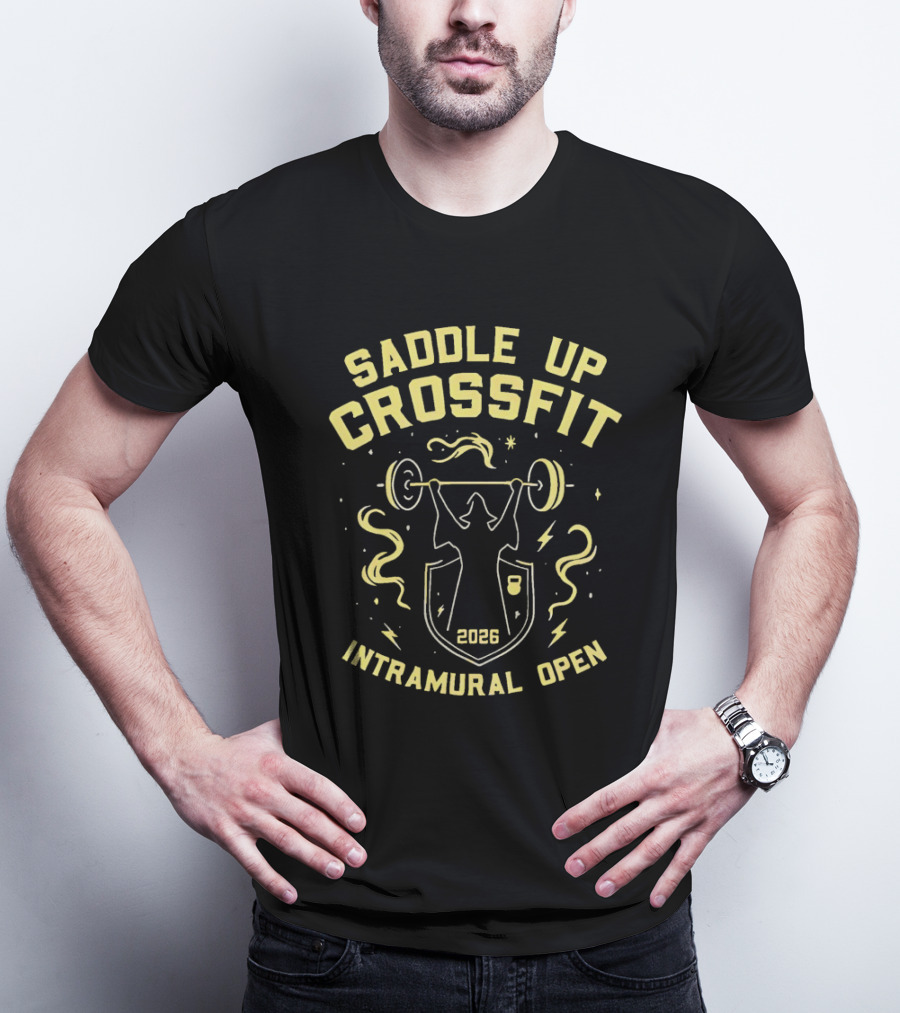 Saddle Up CrossFit 2026 Intramural Open Weightlifter T-Shirt