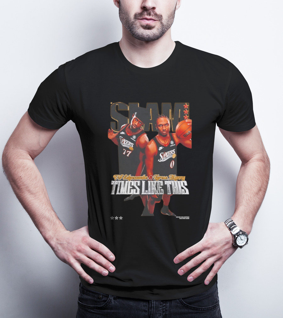 VJ Edgecombe Tyrese Maxey 76ers SLAM Times Like This T-Shirt