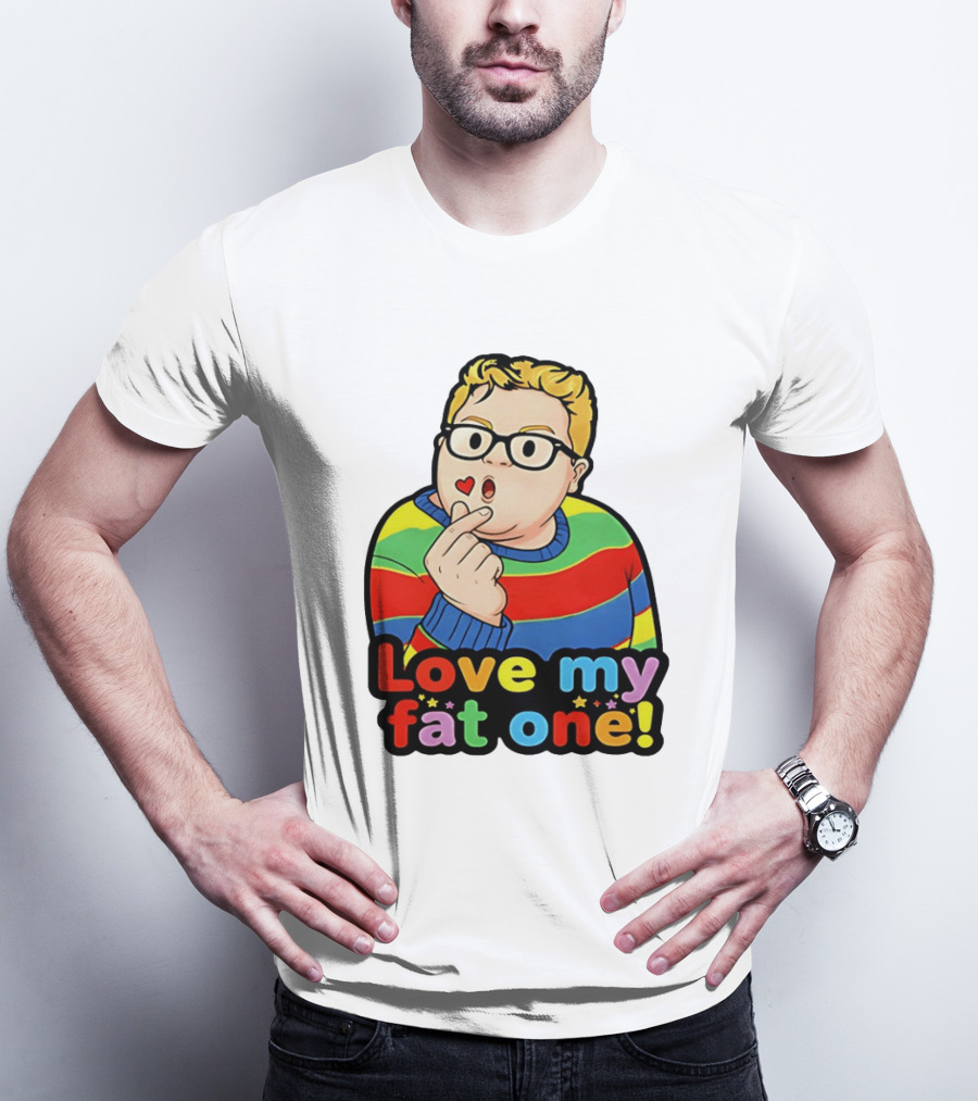 Love My Fat One Colorful Sweater T-Shirt