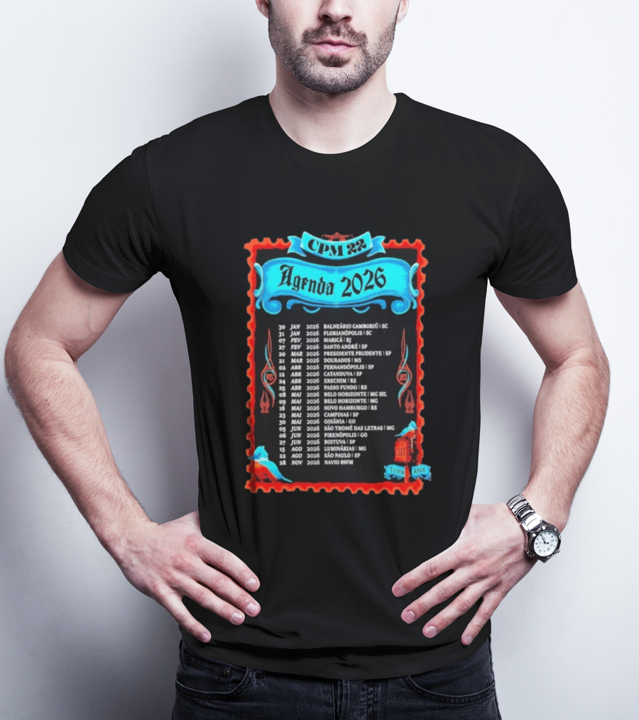 CPM 22 Agenda 2026 Tour Dates And Locations List T-Shirt