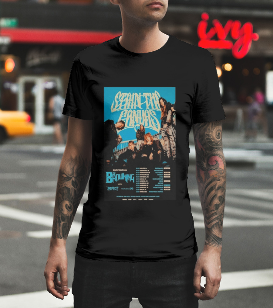 Stain The Supporting The Browning April Shows 2026 Tour With Defect And Heaven Shows Dates T-Shirt