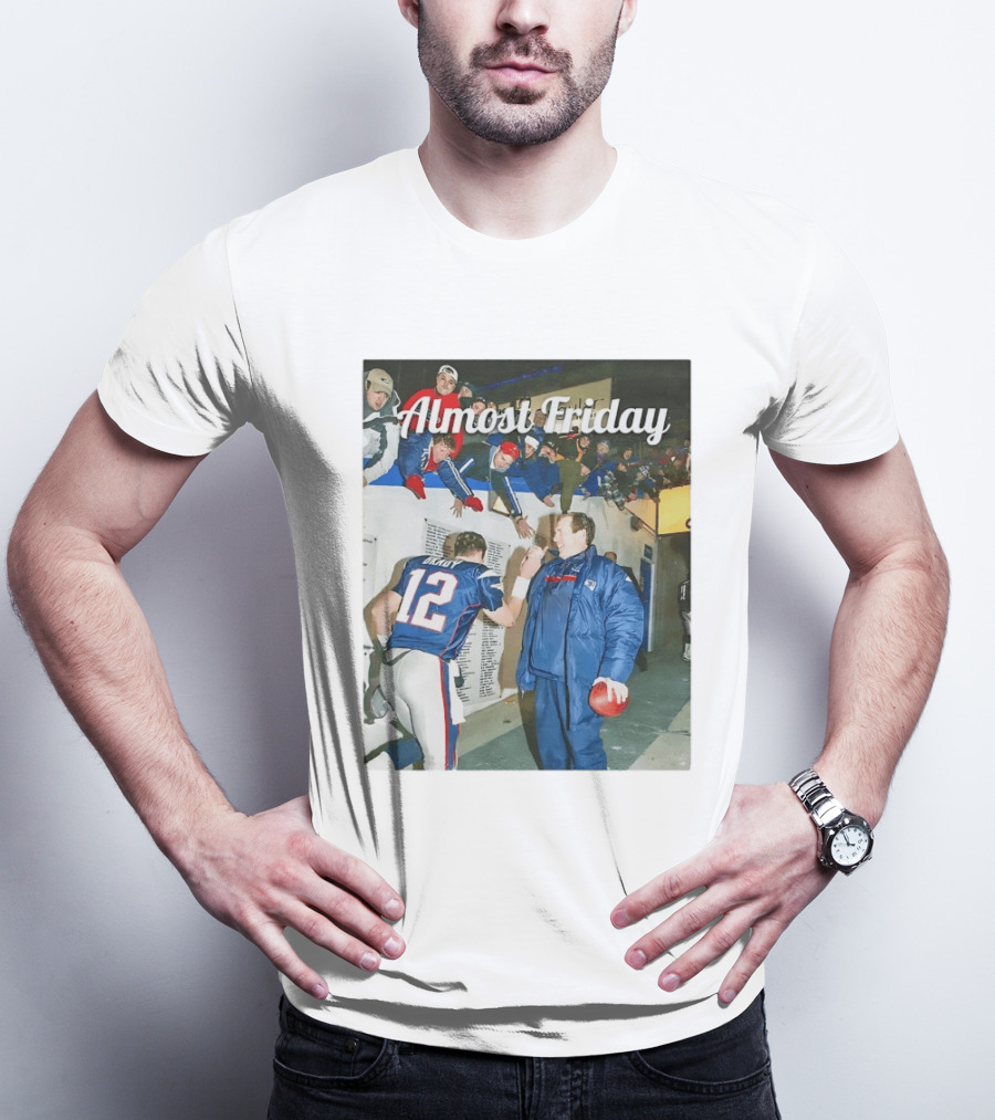 Almost Friday Bill And Tom Football Celebration Patriots 12 T-Shirt