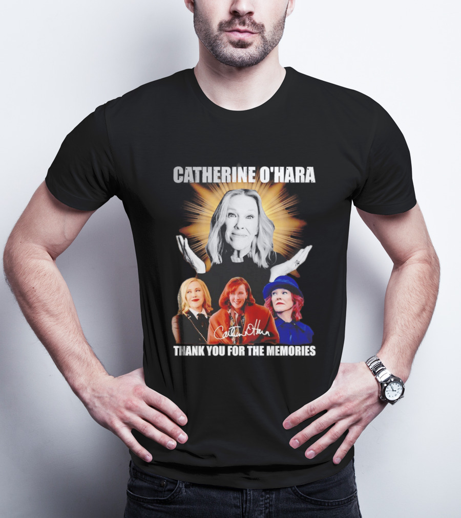 Catherine O'Hara Thank You For The Memories Iconic Roles Signature T-Shirt