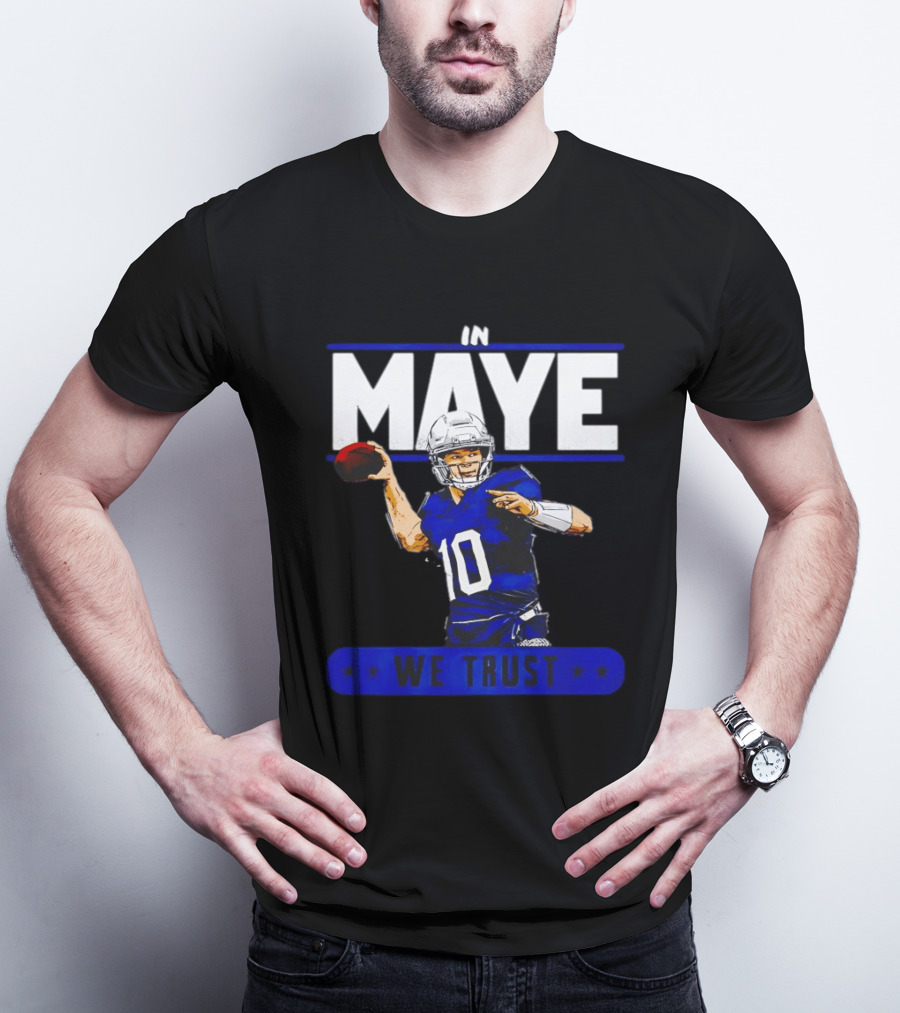MAYE In We Trust New England Patriots Football T-Shirt