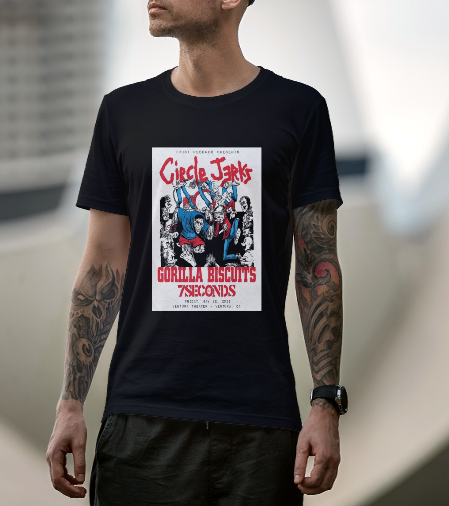 Circle Jerks Gorilla Biscuits 7Seconds Trust Records Ventura Theater May 22 2026 T-Shirt
