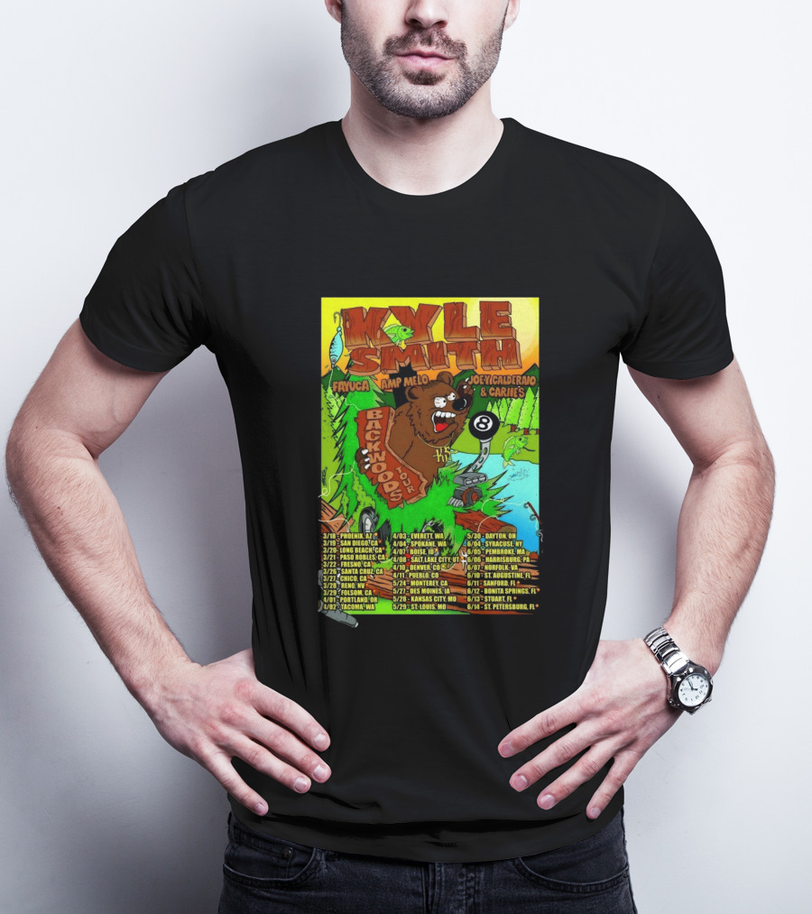Kyle Smith Backwoods Tour 2026 Fayuca Amp Melo JoeyCalderao & Carlie's Dates Locations Bear Eight Ball T-Shirt