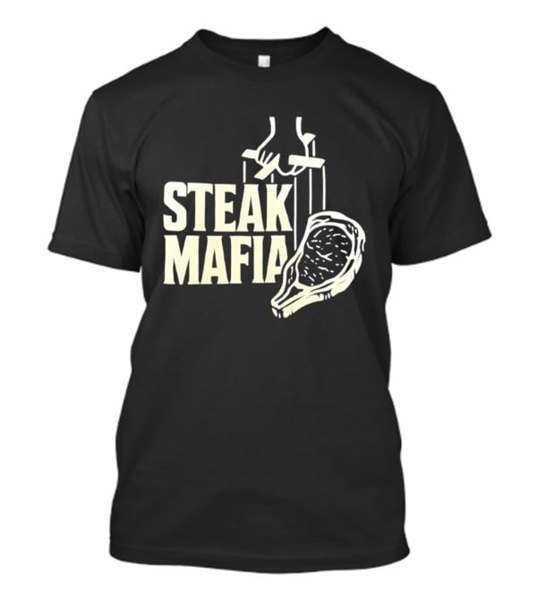 Steak Mafia The Godfather T-Shirt