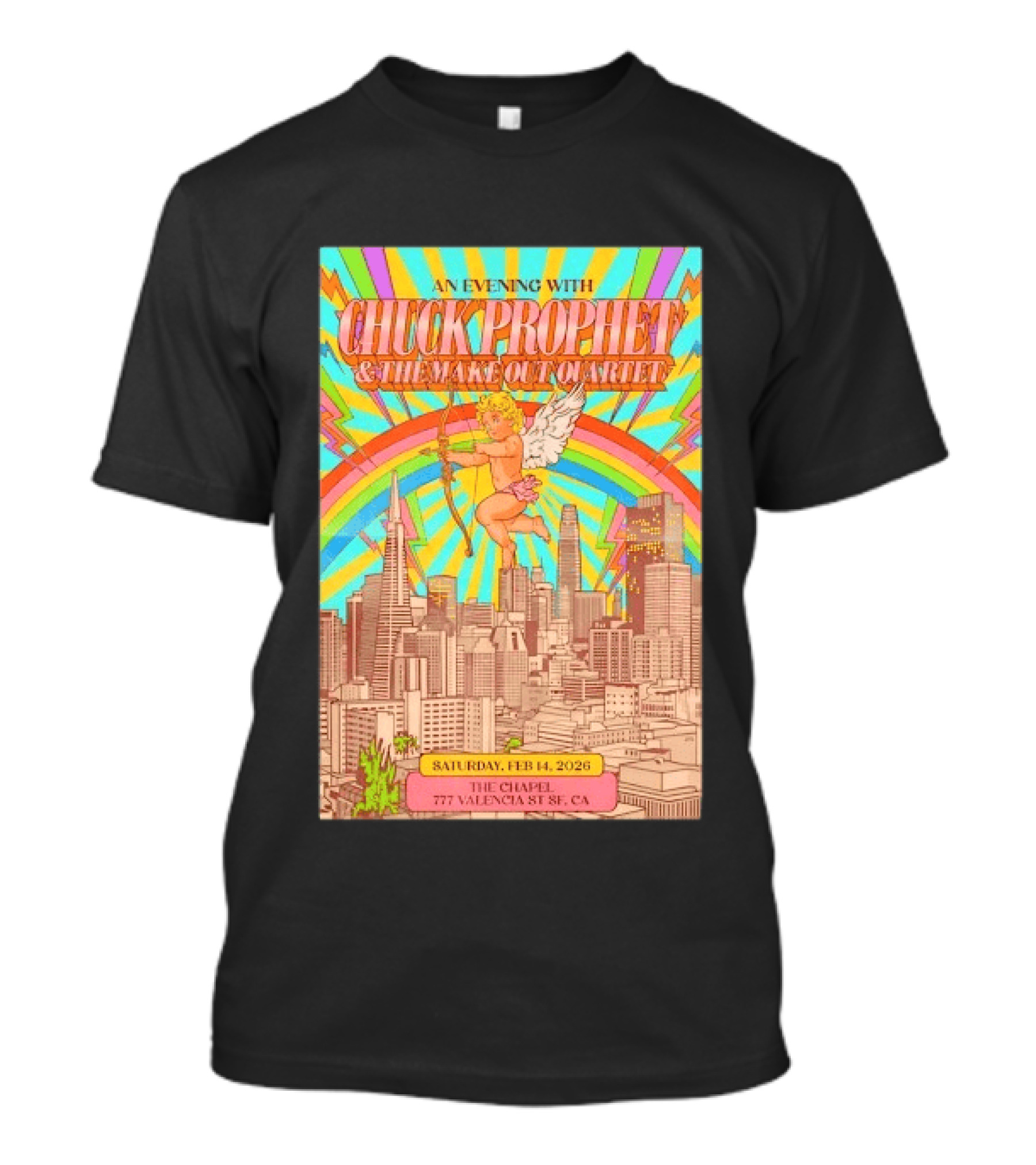 An Evening With Chuck Prophet & The Make Out Quartet Feb 14 2026 San Francisco The Chapel T-Shirt