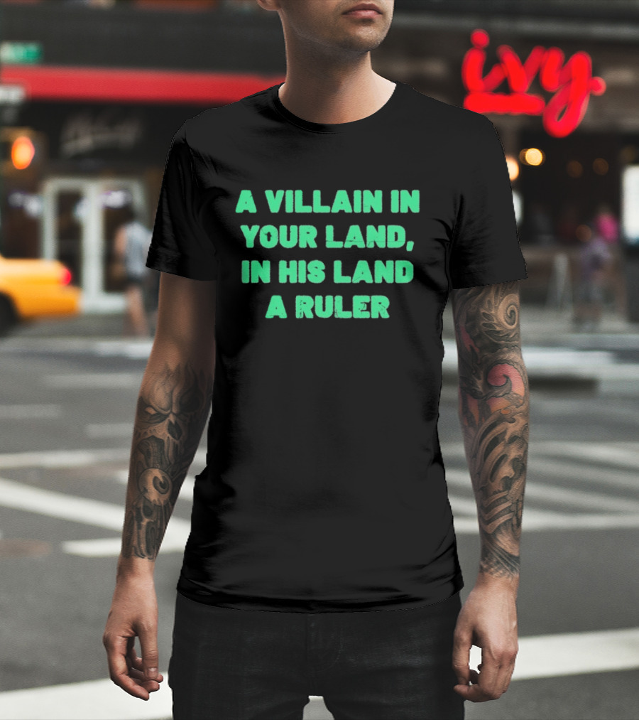 Paisaboys A Villain In Your Land In His Land A Ruler Sangre Azteca T-Shirt