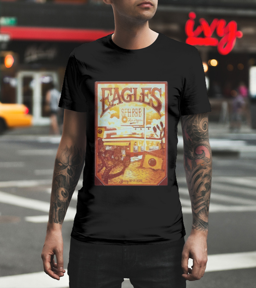 Eagles Sphere Las Vegas January 30 31 2026 T-Shirt