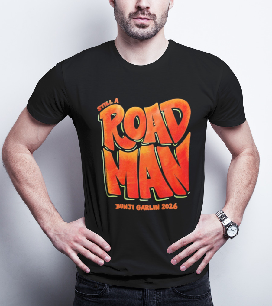 Still A Road Man Bunji Garlin 2026 T-Shirt