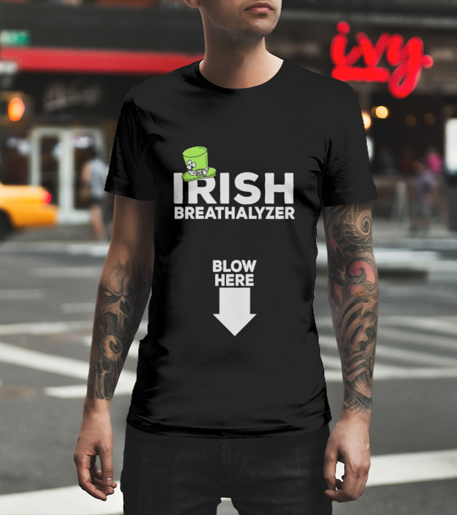 Irish Breathalyzer Blow Here St Patrick's Hat T-Shirt