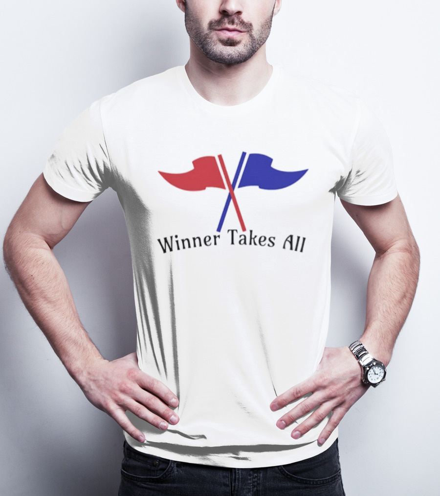 Winner Takes All Red And Blue Flags T-Shirt
