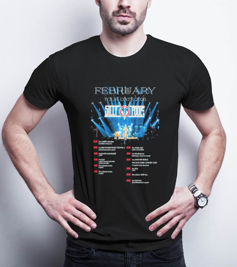 Silly Fools Tour Date February 2026 Concert Schedule Events T-Shirt