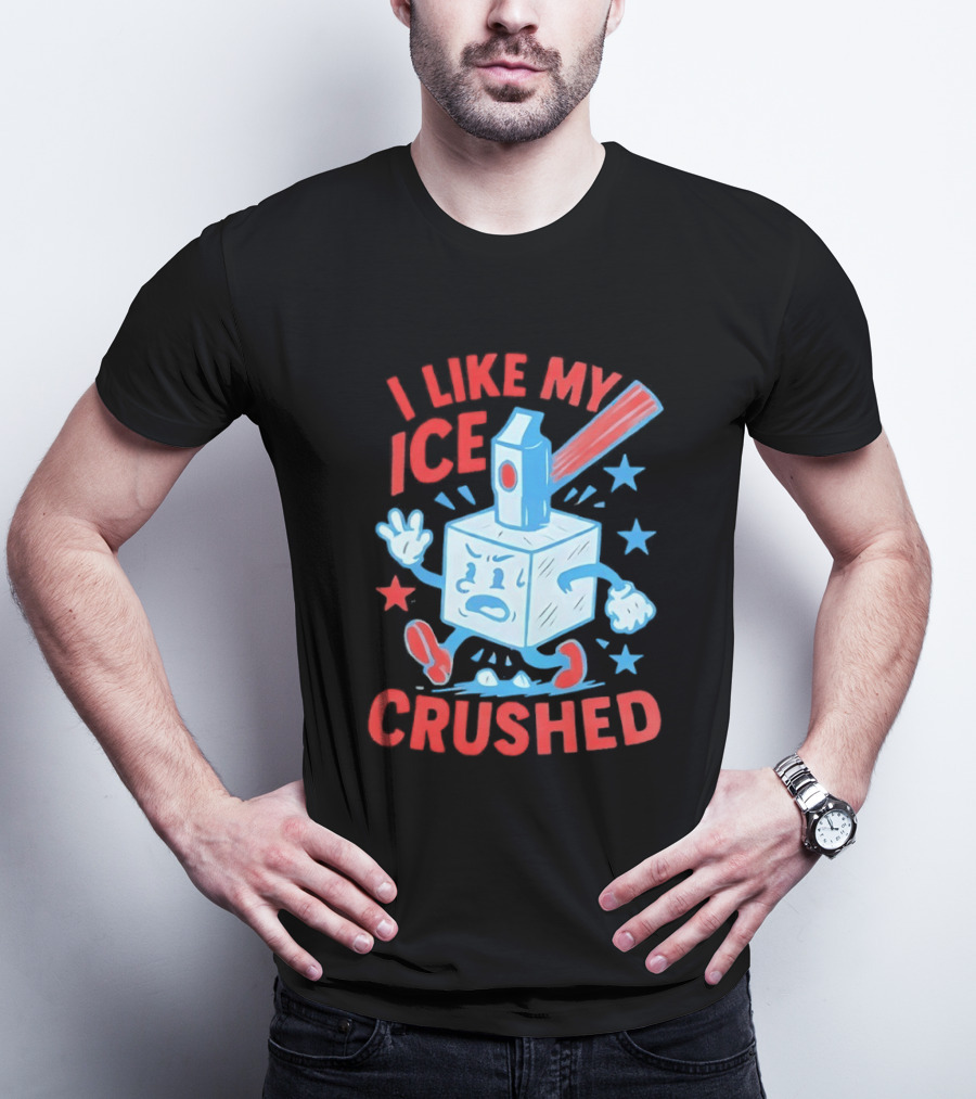 I Like My ICE Crushed Funny Ice Cube Hammer Stars T-Shirt