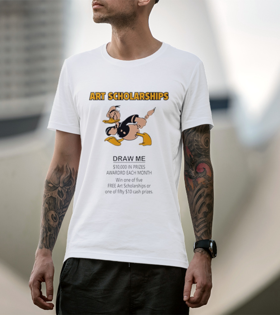 Art Scholarships Draw Me Cartoon Duck $10,000 Prizes Monthly T-Shirt