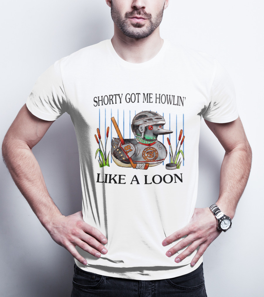 Shorty Got Me Howlin' Like A Loon Hockey Duck Player 81 C Pond Scene T-Shirt