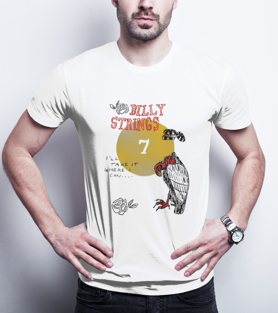Billy Strings I'll Take It Where I Can Vulture And Sun T-Shirt
