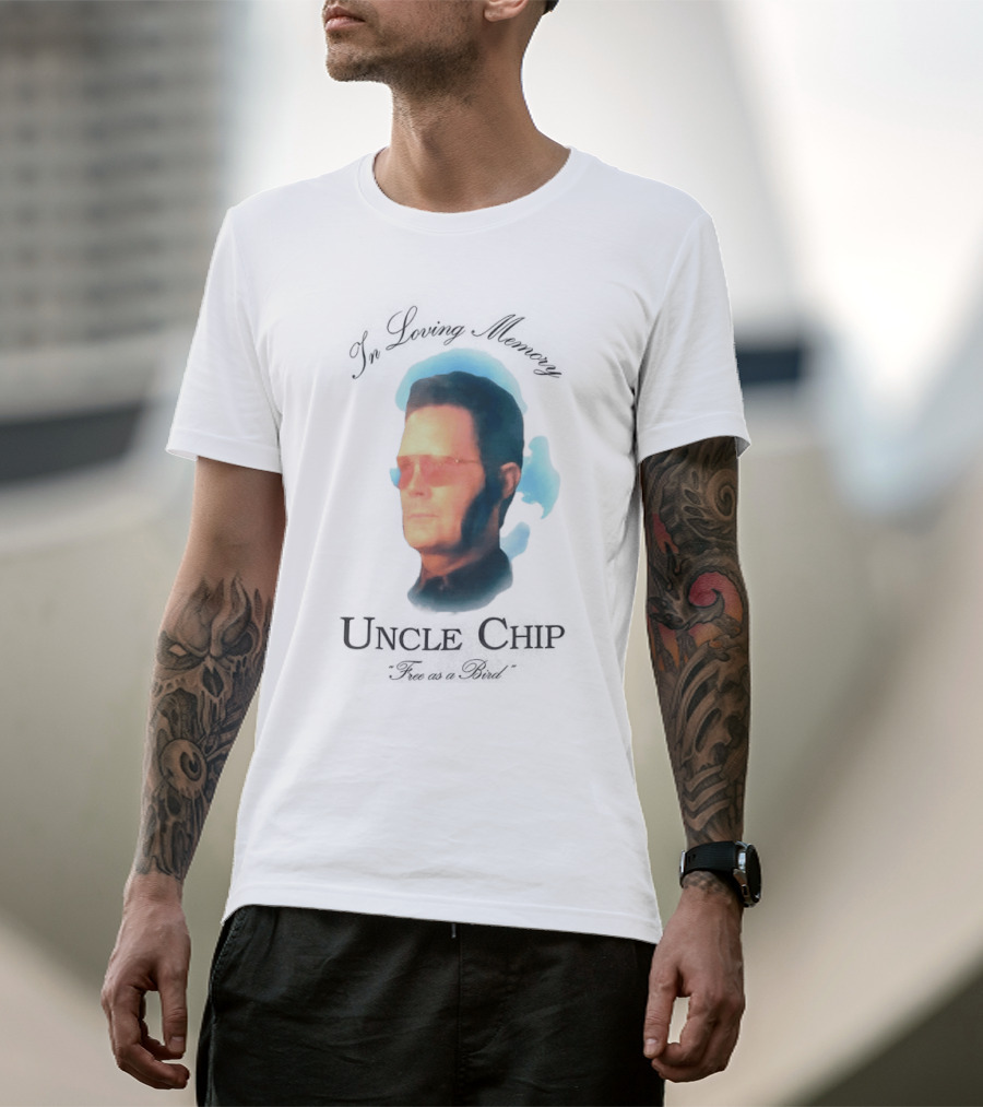 In Loving Memory Uncle Chip Free As A Bird T-Shirt