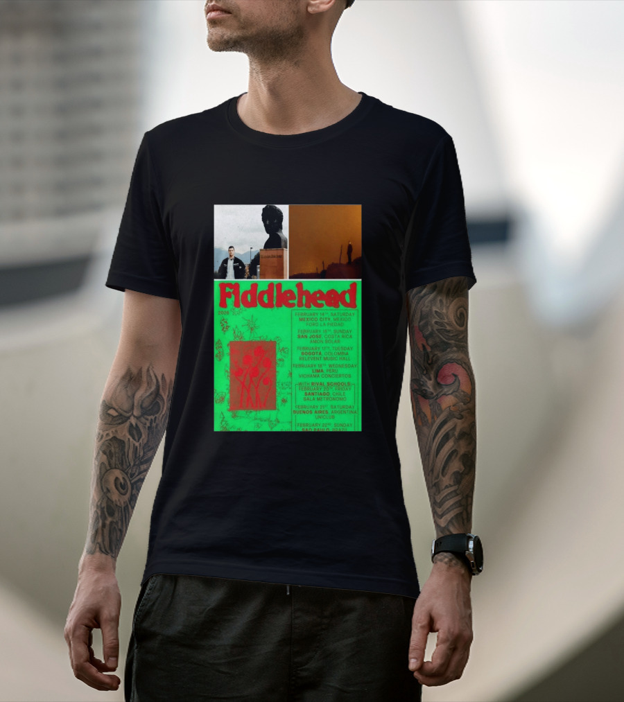 Fiddlehead February 2026 Shows Mexico City San Jose Bogota Lima Santiago Buenos Aires São Paulo T-Shirt