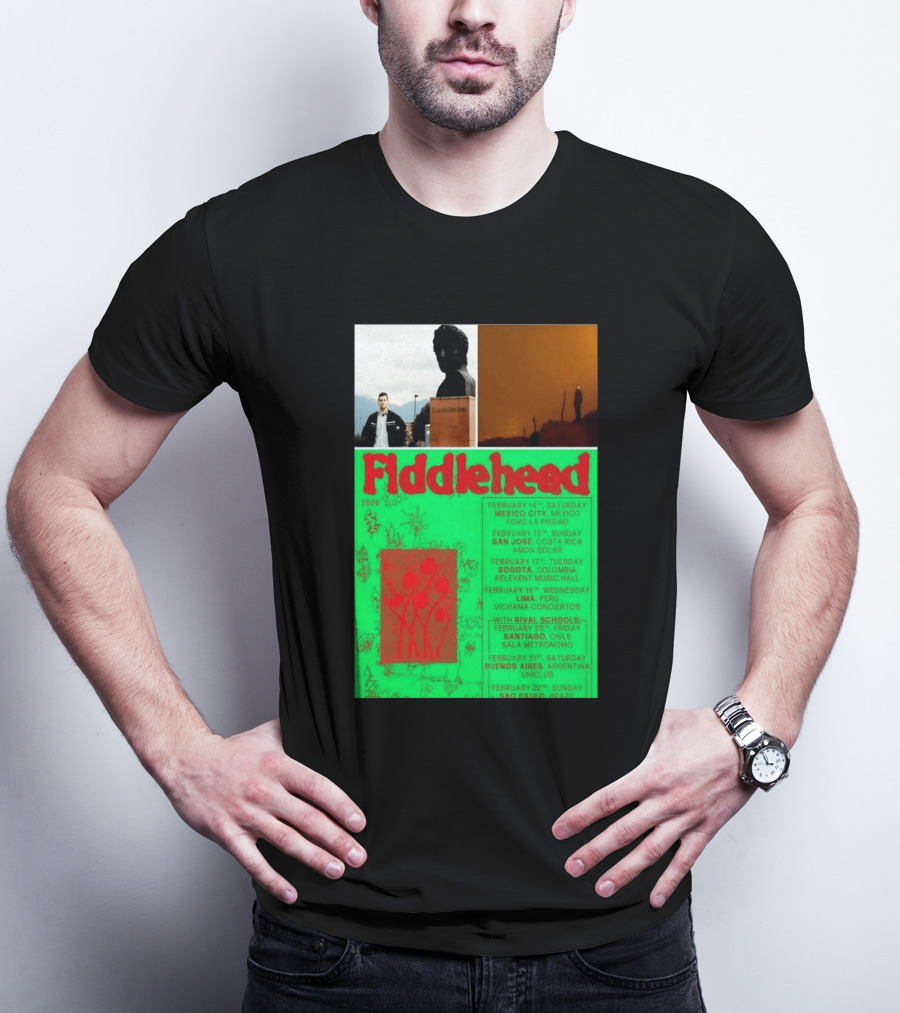 Fiddlehead February 2026 Shows Mexico City San Jose Bogota Lima Santiago Buenos Aires São Paulo T-Shirt