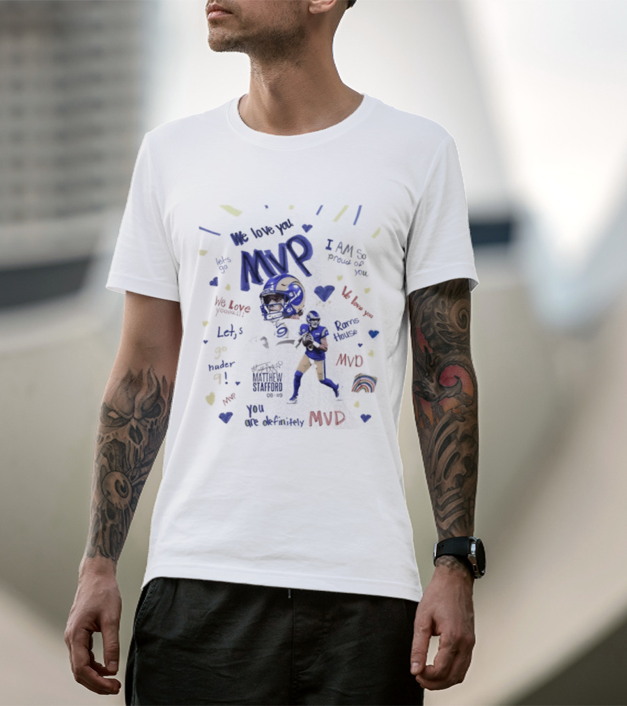 MVP Matthew Stafford Los Angeles Rams Football Team Time House T-Shirt