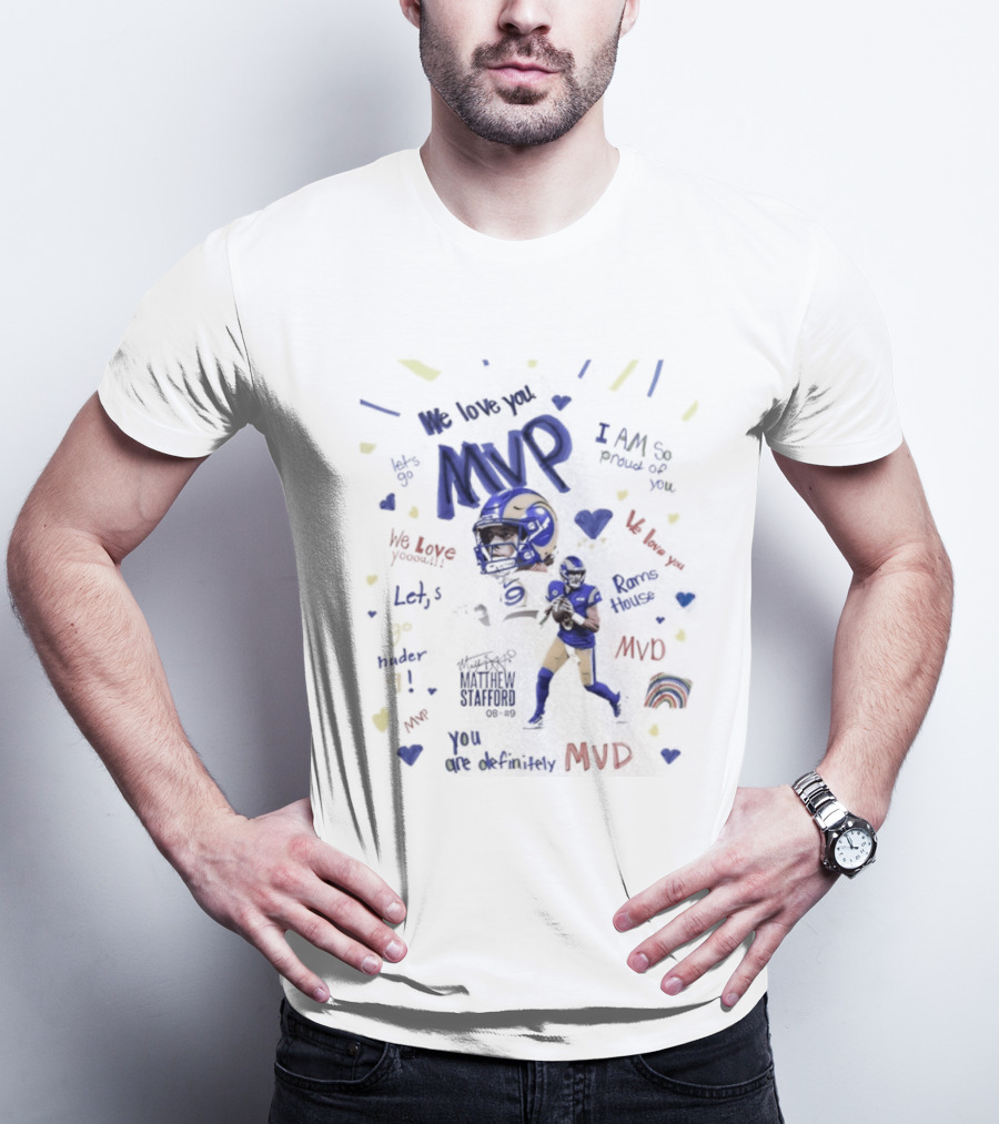 MVP Matthew Stafford Los Angeles Rams Football Team Time House T-Shirt