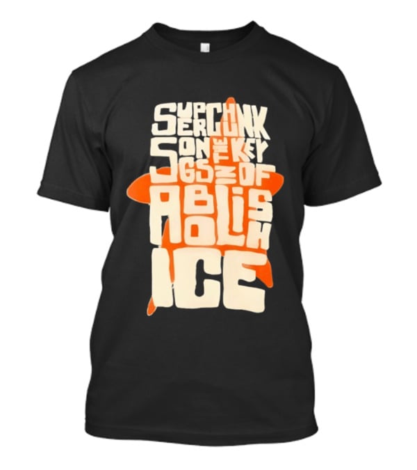 Abolish ICE Starfish Support Songs Of The Key JGS T-Shirt