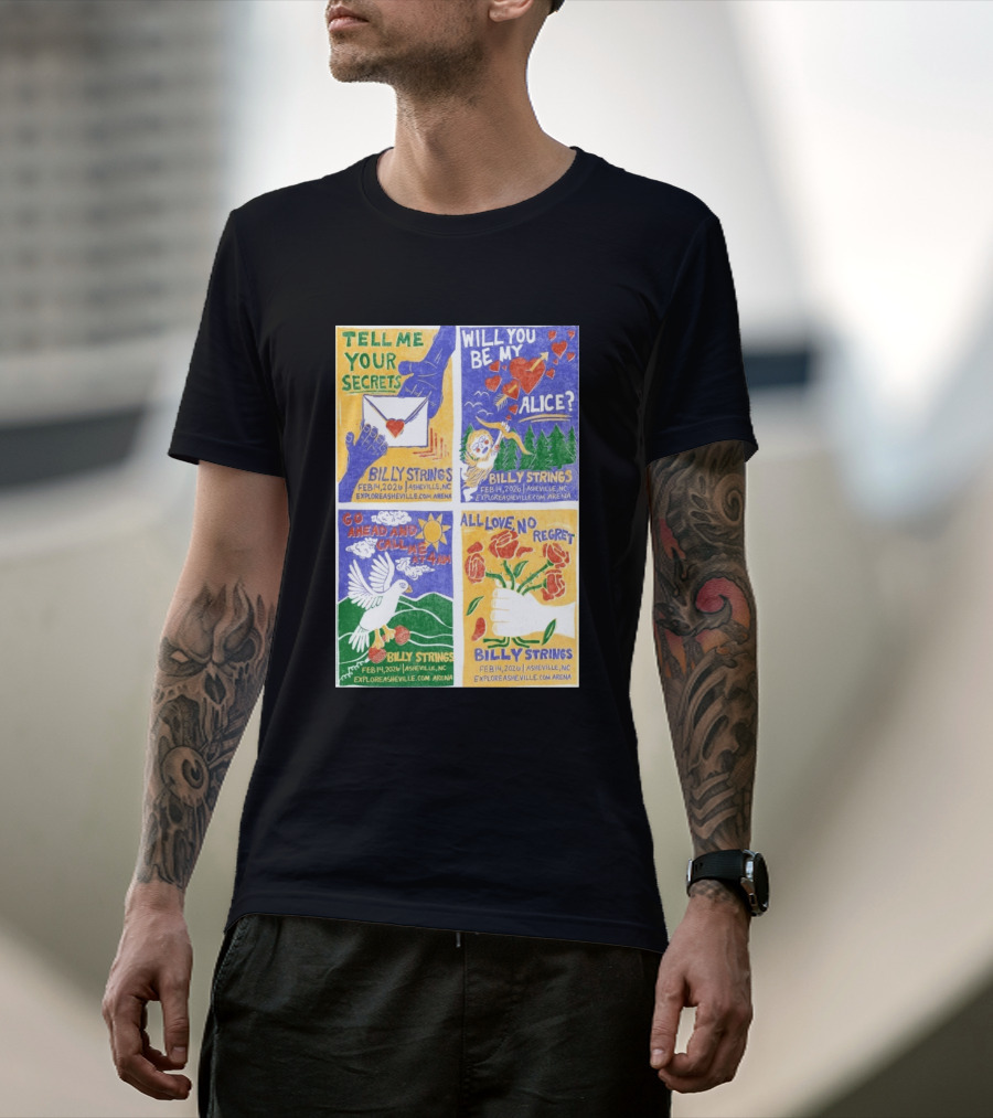 Billy Strings Tell Me Your Secrets Asheville NC February 14 2026 Explore Asheville Arena T-Shirt