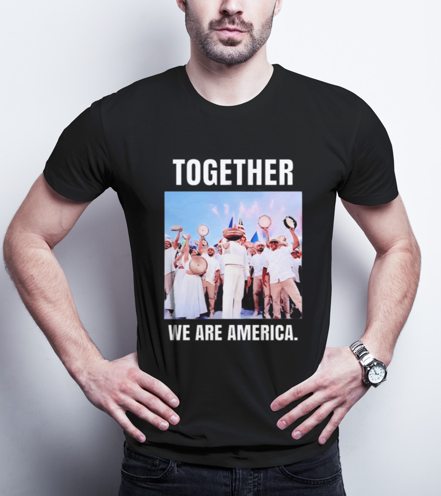 Together We Are America T-Shirt
