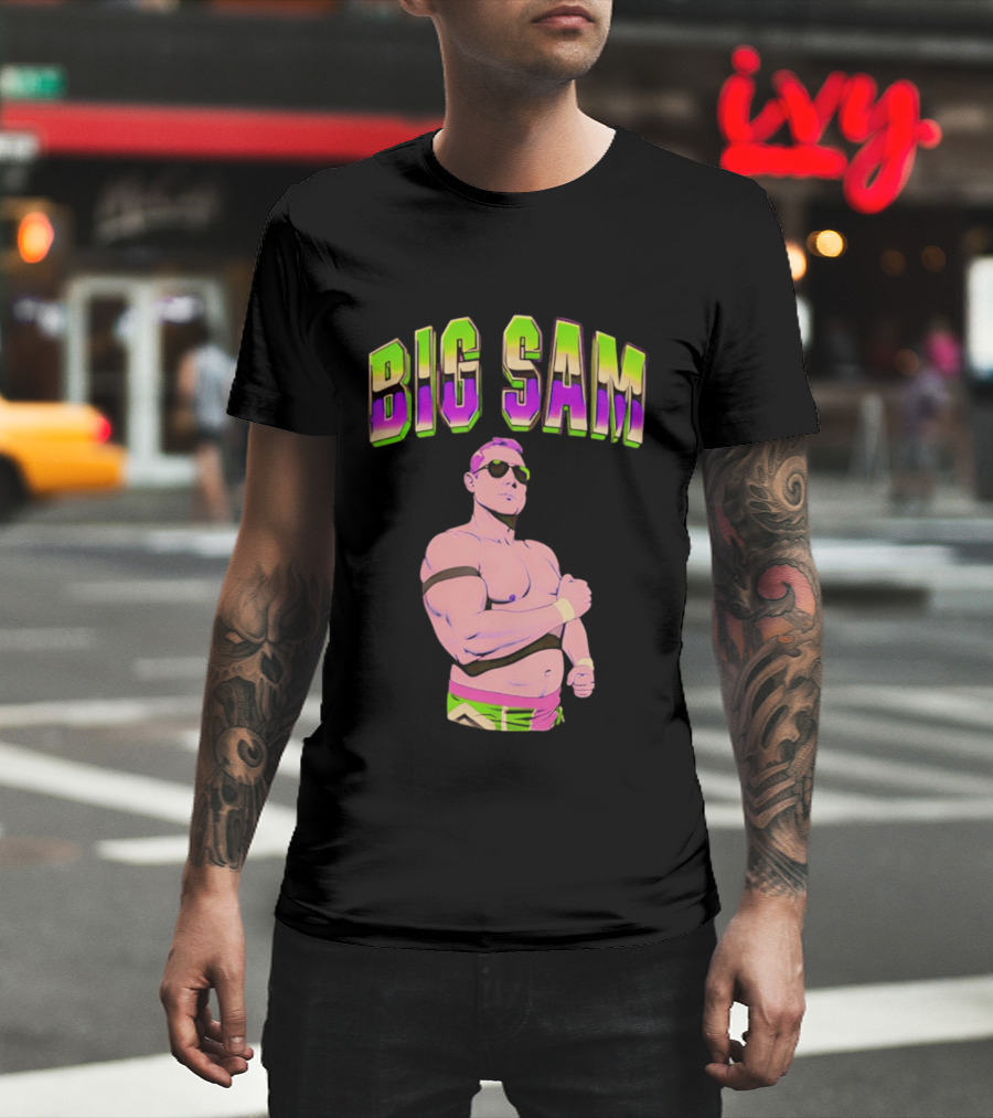 Big Sam Neon Aviators And Attitude Wrestling T-Shirt