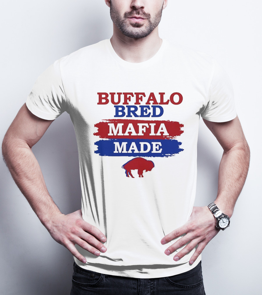 Buffalo Bred Mafia Made Buffalo Bills Fan Apparel NFL Team Spirit T-Shirt
